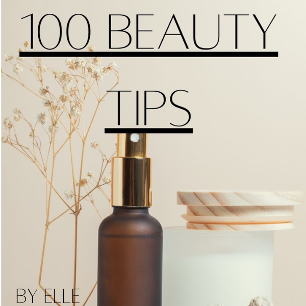 100 Beauty Tips