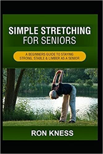 Simple Stretching For Seniors