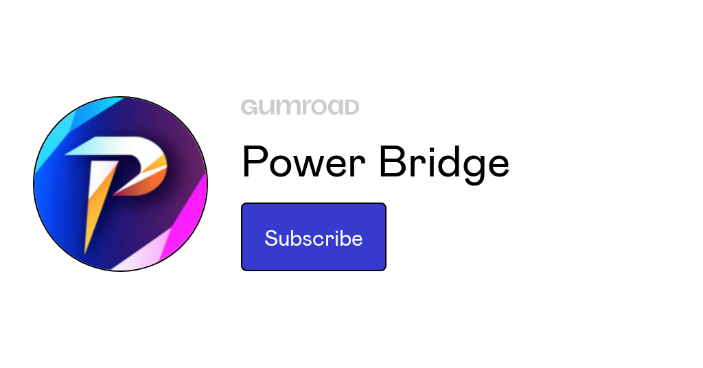 Power Bridge