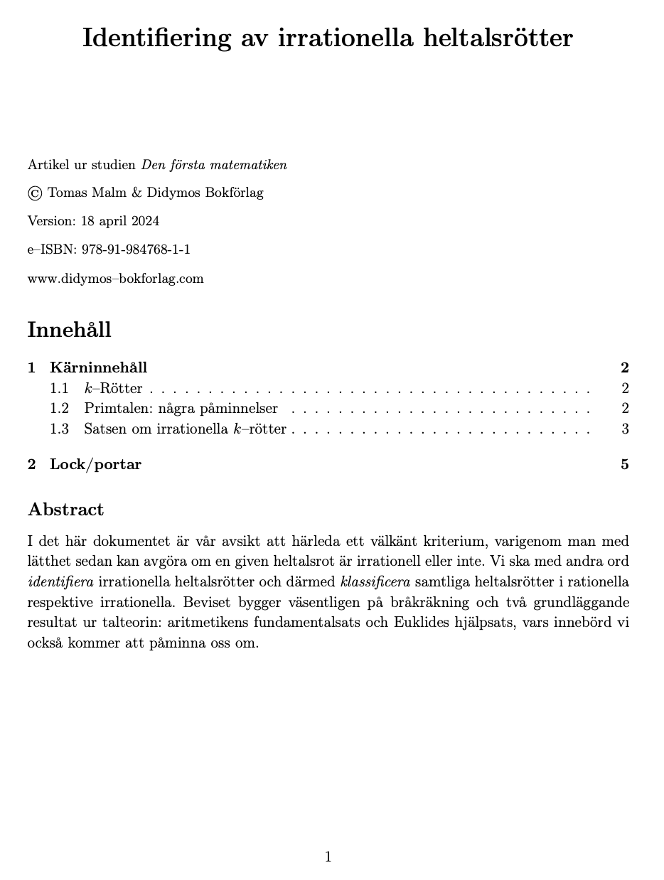 Identifiering av irrationella heltalsrötter