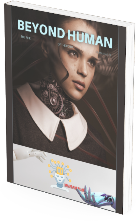 Beyond Human, The Rise of the Robo-Humans & AI