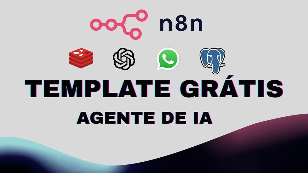 [TEMPLATE] N8N + EVOLUTION + REDIS + POSTGRES + OPEN AI