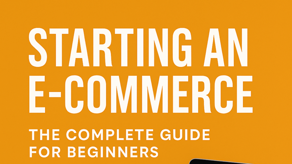 Start in e-commerce. The complete guide for beginners