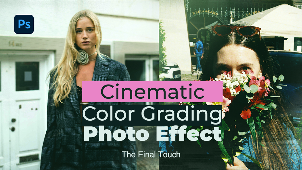 Cinematic Color Grading Photo Effect