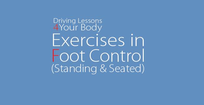 Exercises in Foot Control