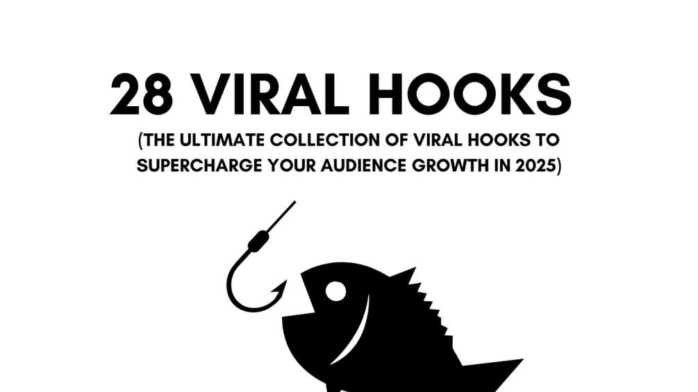 28 Viral Hooks: The Ultimate Collection Of Viral Hooks To Supercharge ...