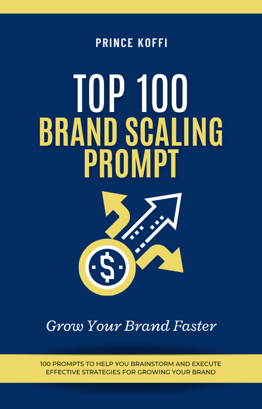 Top 100 Brand Scaling Prompt