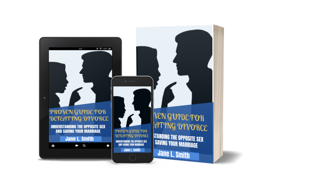 PROVEN GUIDE FOR DEFEATING DIVORCE