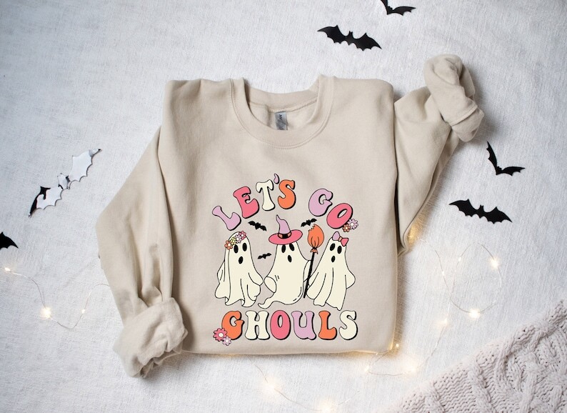 Lets Go Ghouls Sweatshirt