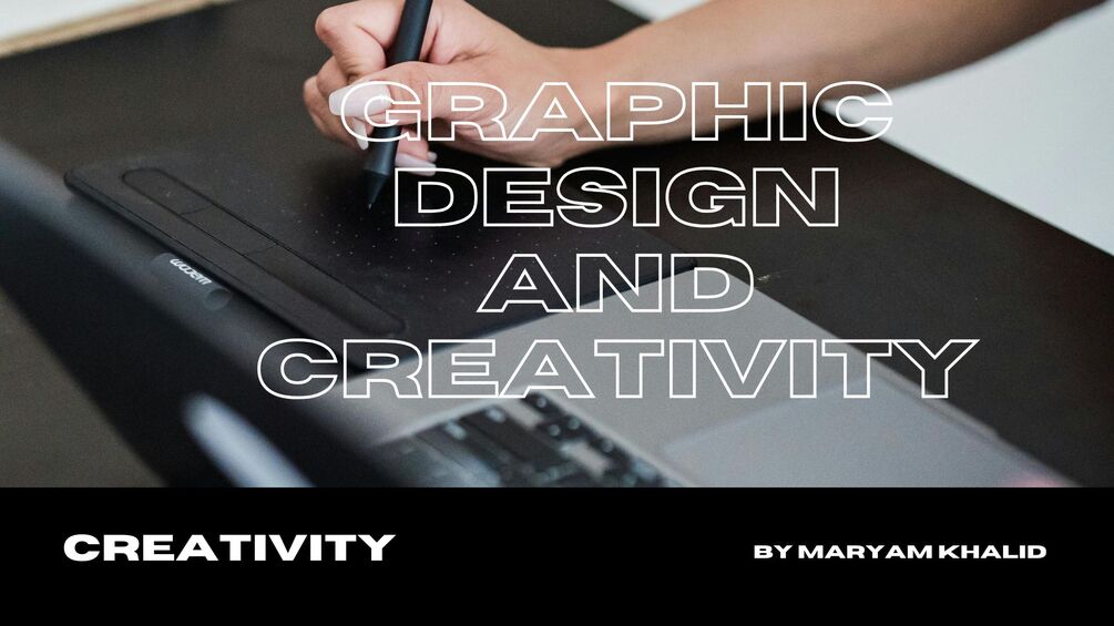Graphic design and creativity
