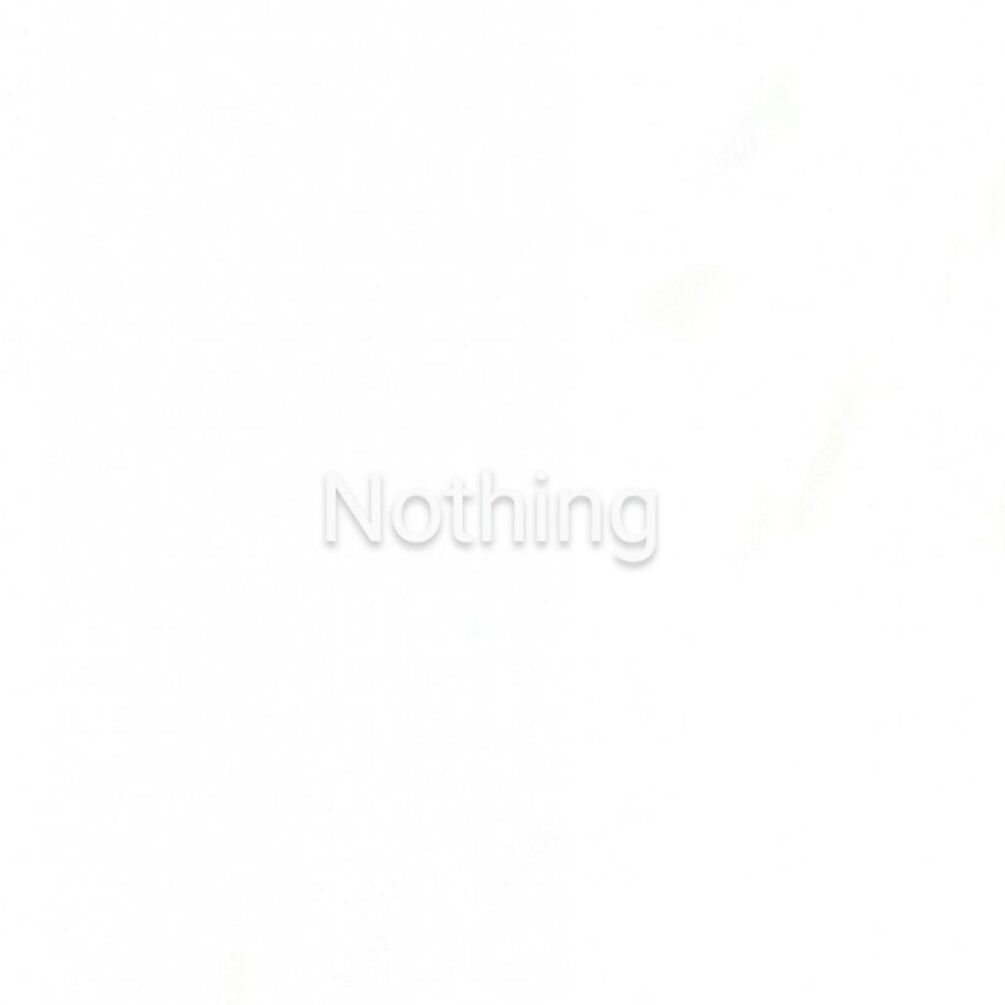 Nothing