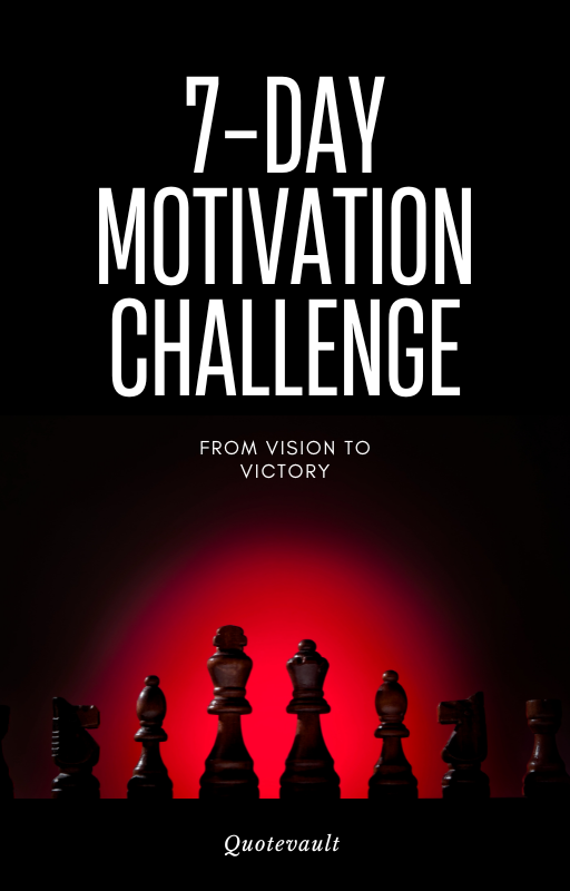 The 7-Day Motivation Challenge — Reset Your Mind, Build Discipline, and ...