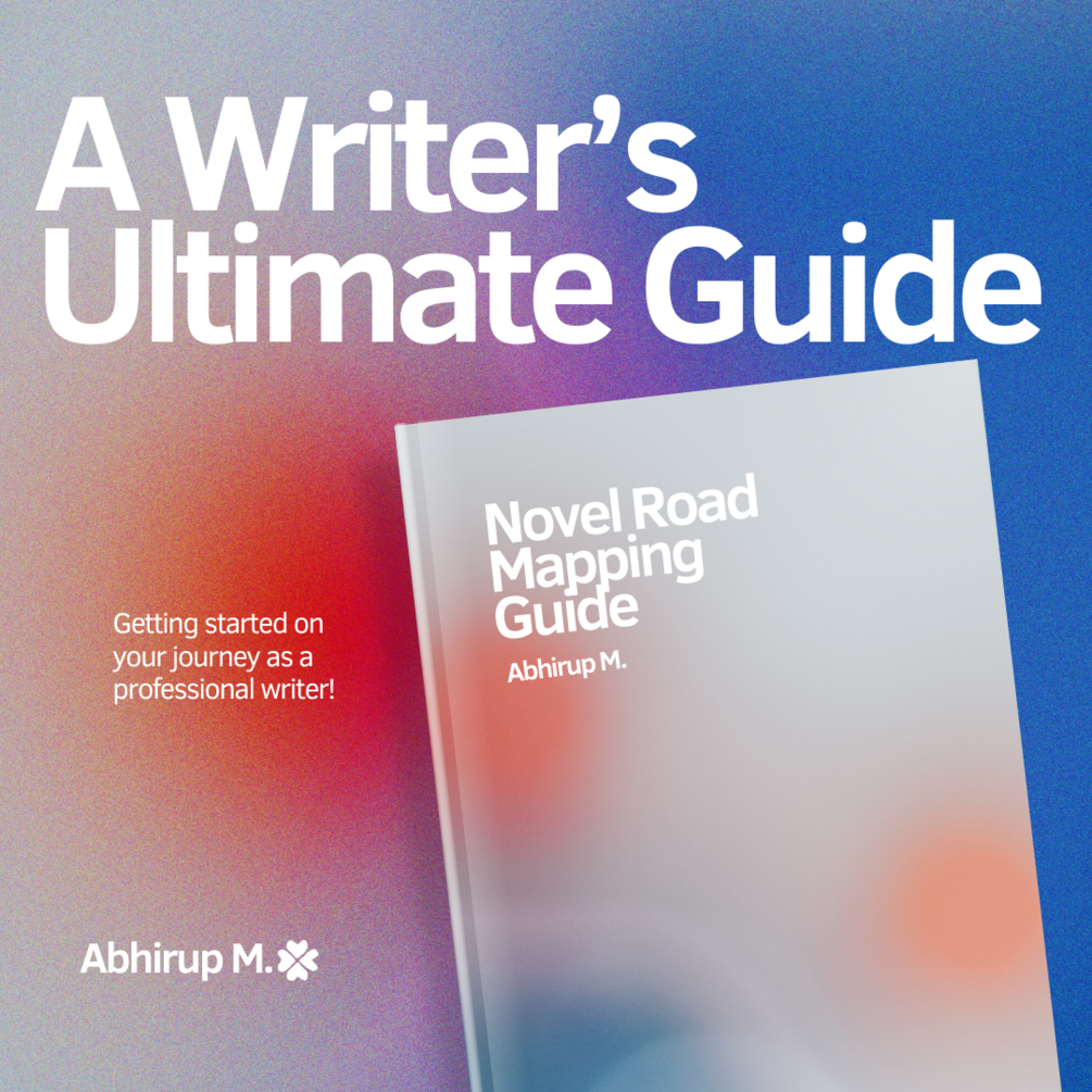 Complete Novel/Story road-mapping Guide!