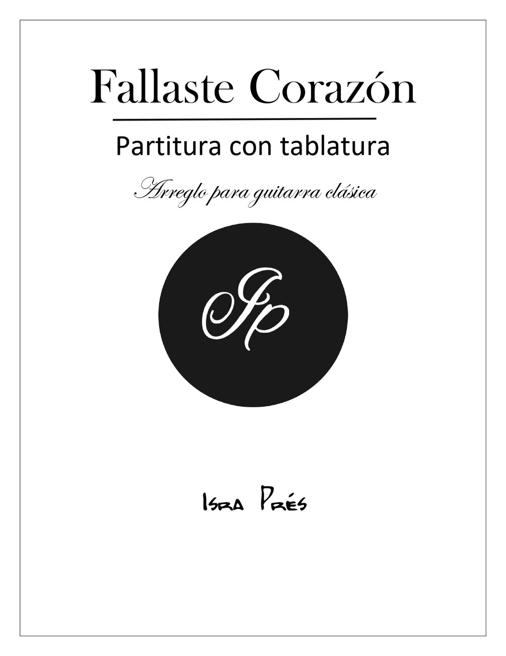 Partitura Fallaste Corazón