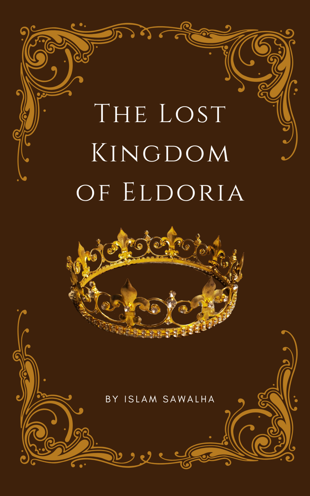 The Lost Kingdom of Eldoria
