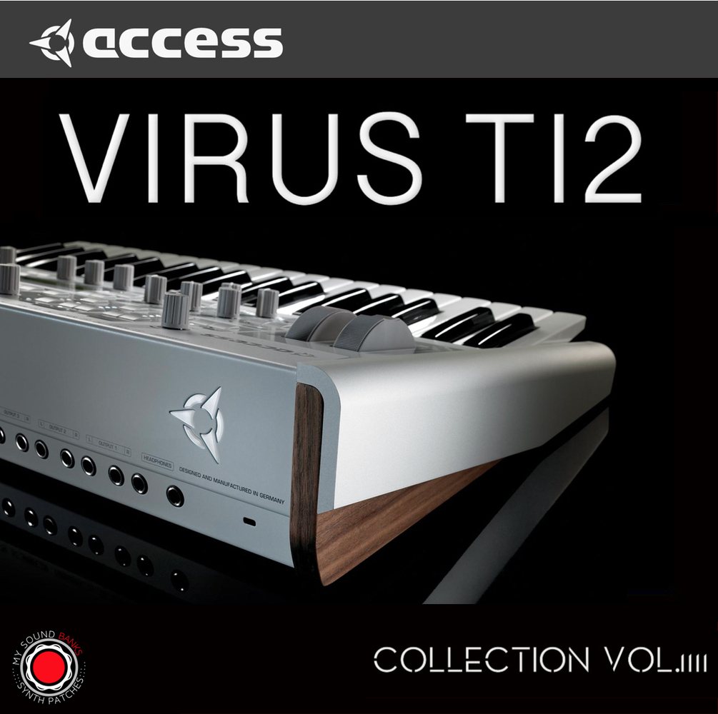 VIRUS TI2 ACCESS COLLECTION VOL.4
