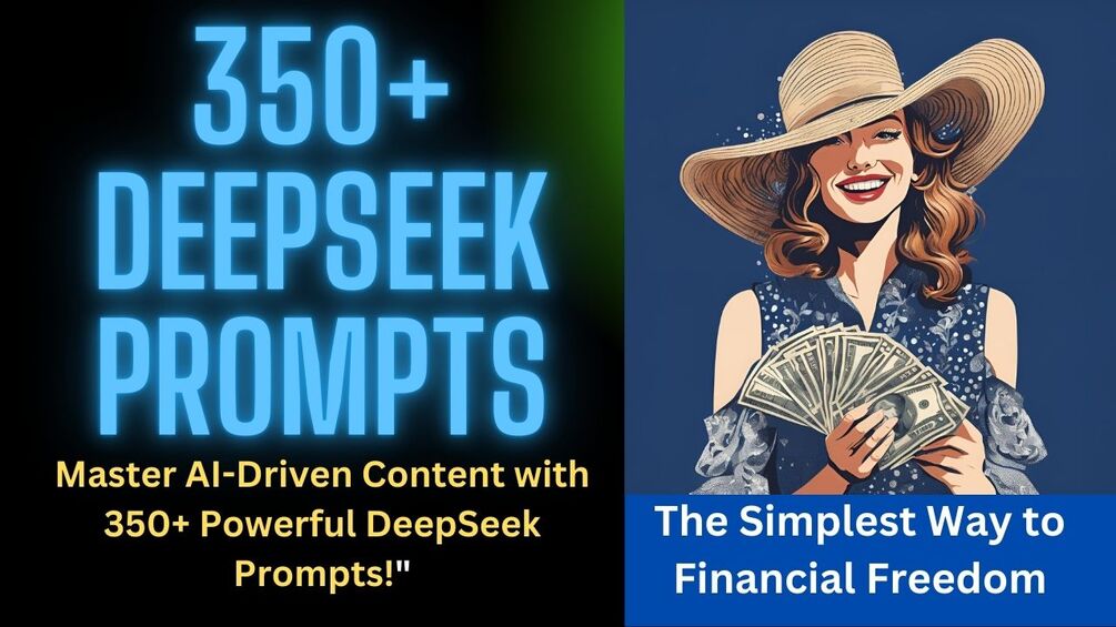 Unlock Your Creative Potential: 350+ DeepSeek Prompts to Build and Sell ...