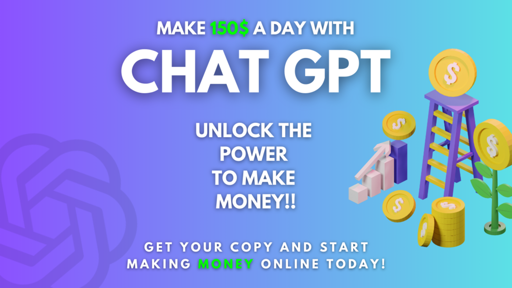 Chat GPT Your Ultimate Guide to Start Making Money Online in 2023! How ...