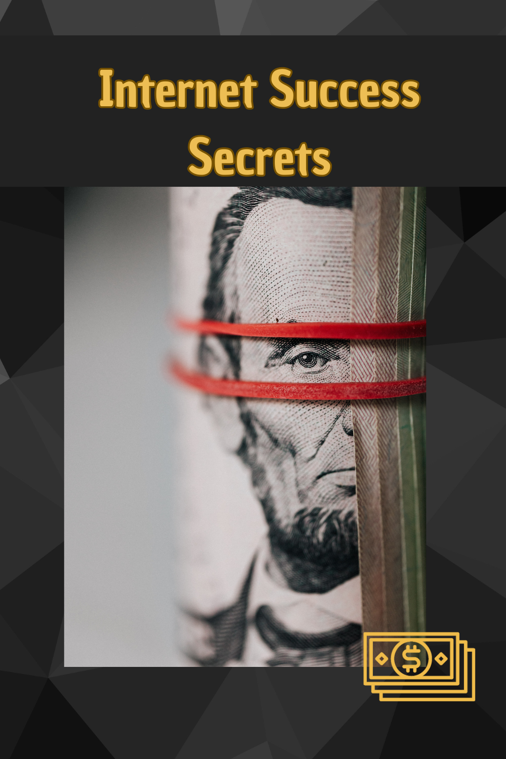 Internet Success Secrets