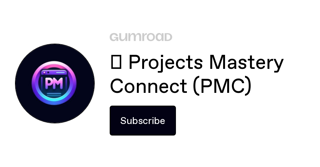 🚀 Projects Mastery Connect (PMC)