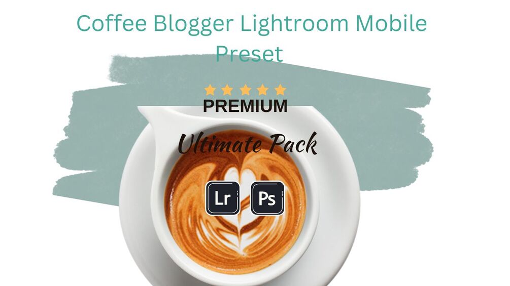 Coffee Blogger Lightroom Mobile Preset