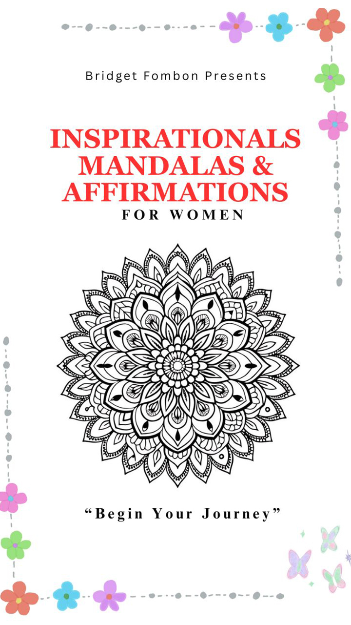 A Woman of Purpose: Inspirational Mandala Coloring Book