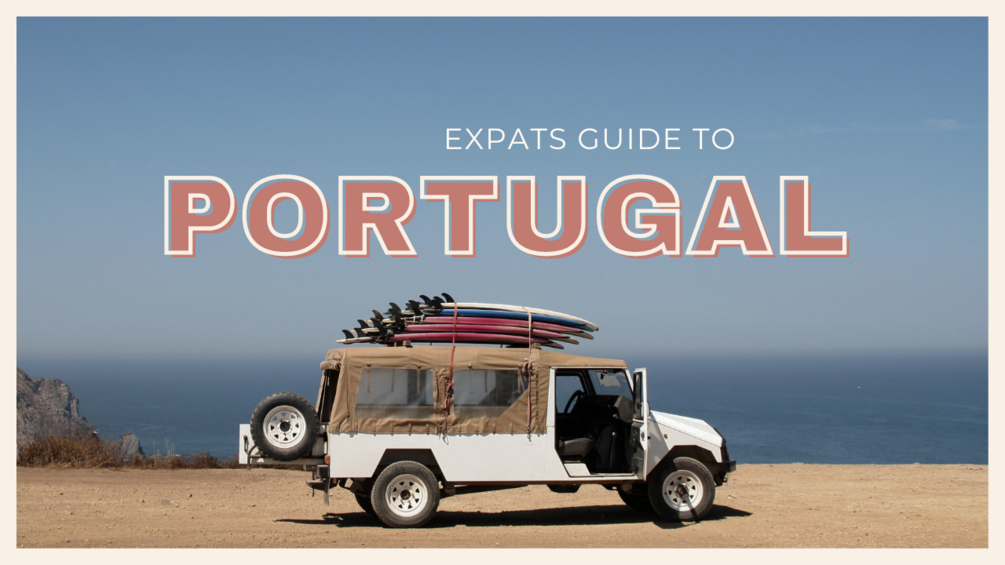 Expats Guide To Portugal