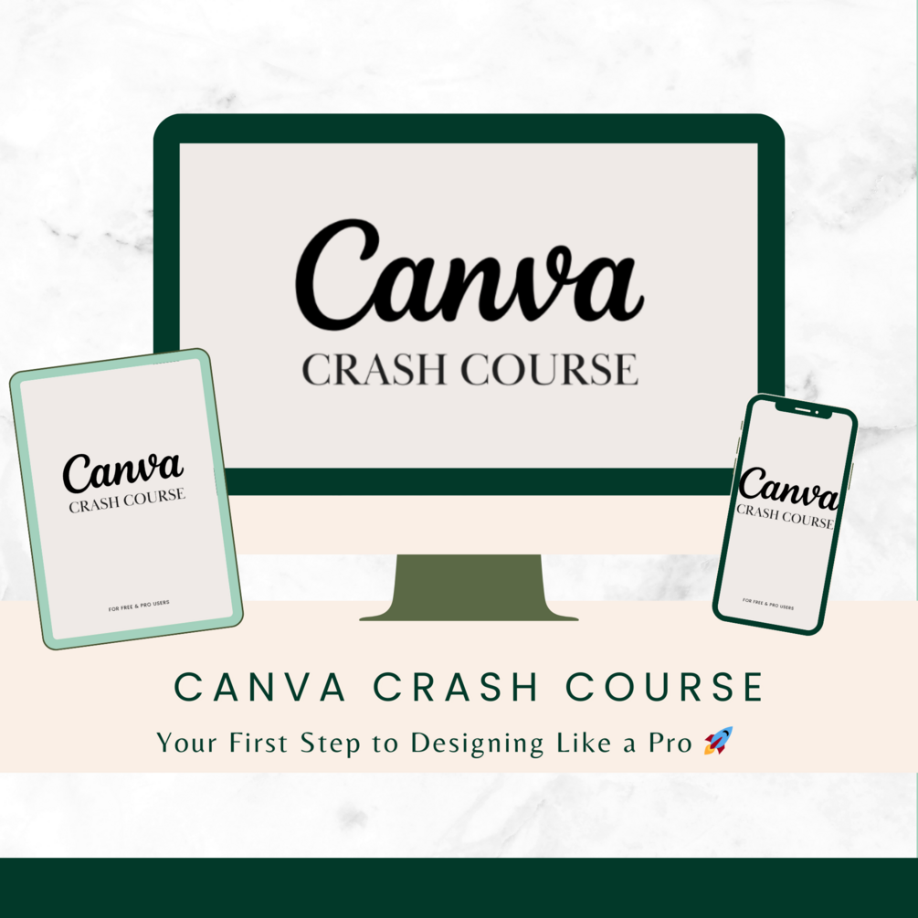 CANVA CRASH COURSE