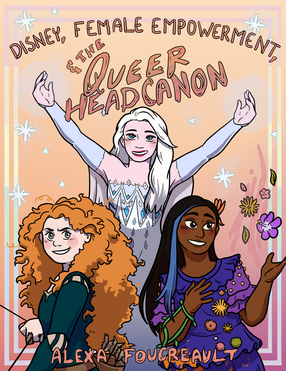 Disney, Female Empowerment, and the Queer Headcanon