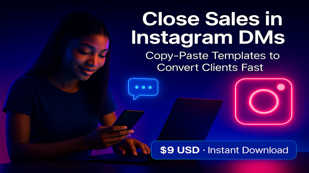 Instagram DM Sales Kit — Copy-Paste Templates to Close More Clients