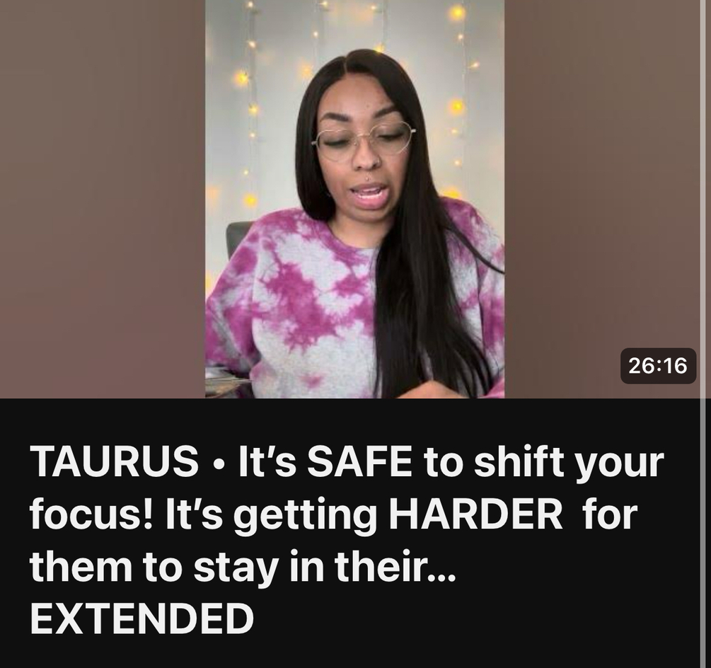 TAURUS • It’s SAFE to shift your focus! It’s getting HARDER for them to ...