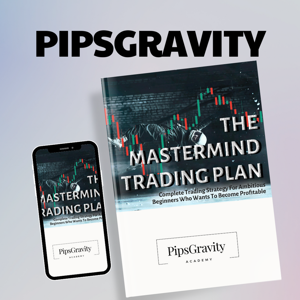 The PipsGravity Mastermind Trading Plan