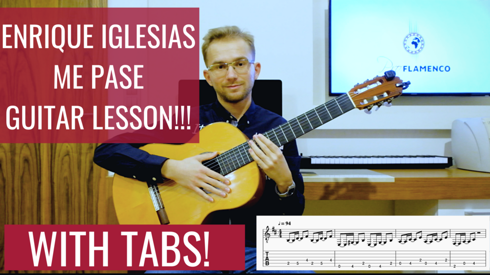 Enrique Iglesias - Me Pase - Guitar Lesson with Tabs