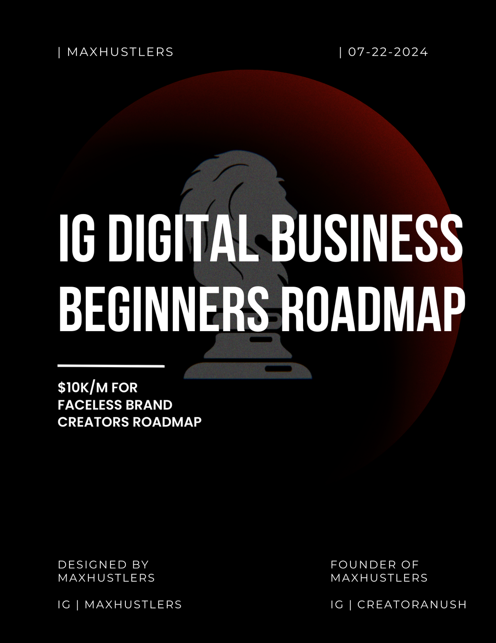 IG DIGITAL BUSINESS BEGINNERS ROADMAP by MaxHustlers