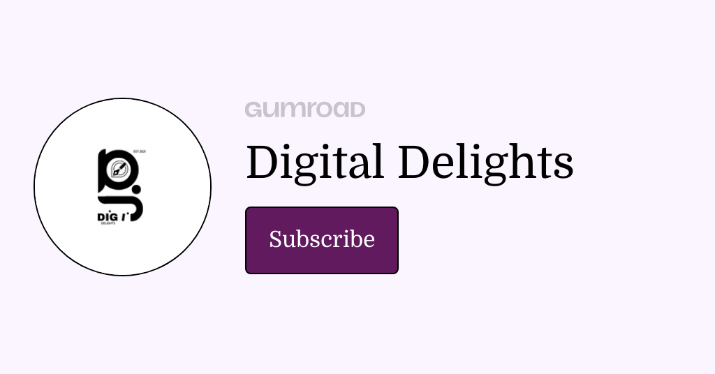 Digital Delights