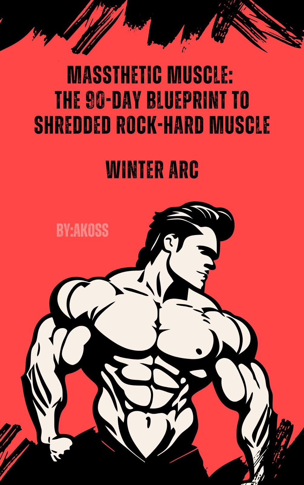FREE Massthetic Muscle: The 90-Day Blueprint to Shredded Rock-Hard Muscle