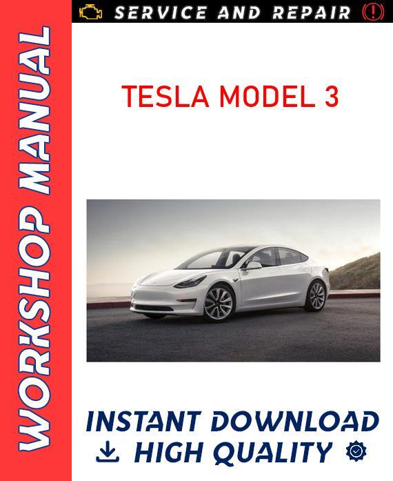 Workshop Manual for TESLA MODEL 3 Service & Repair