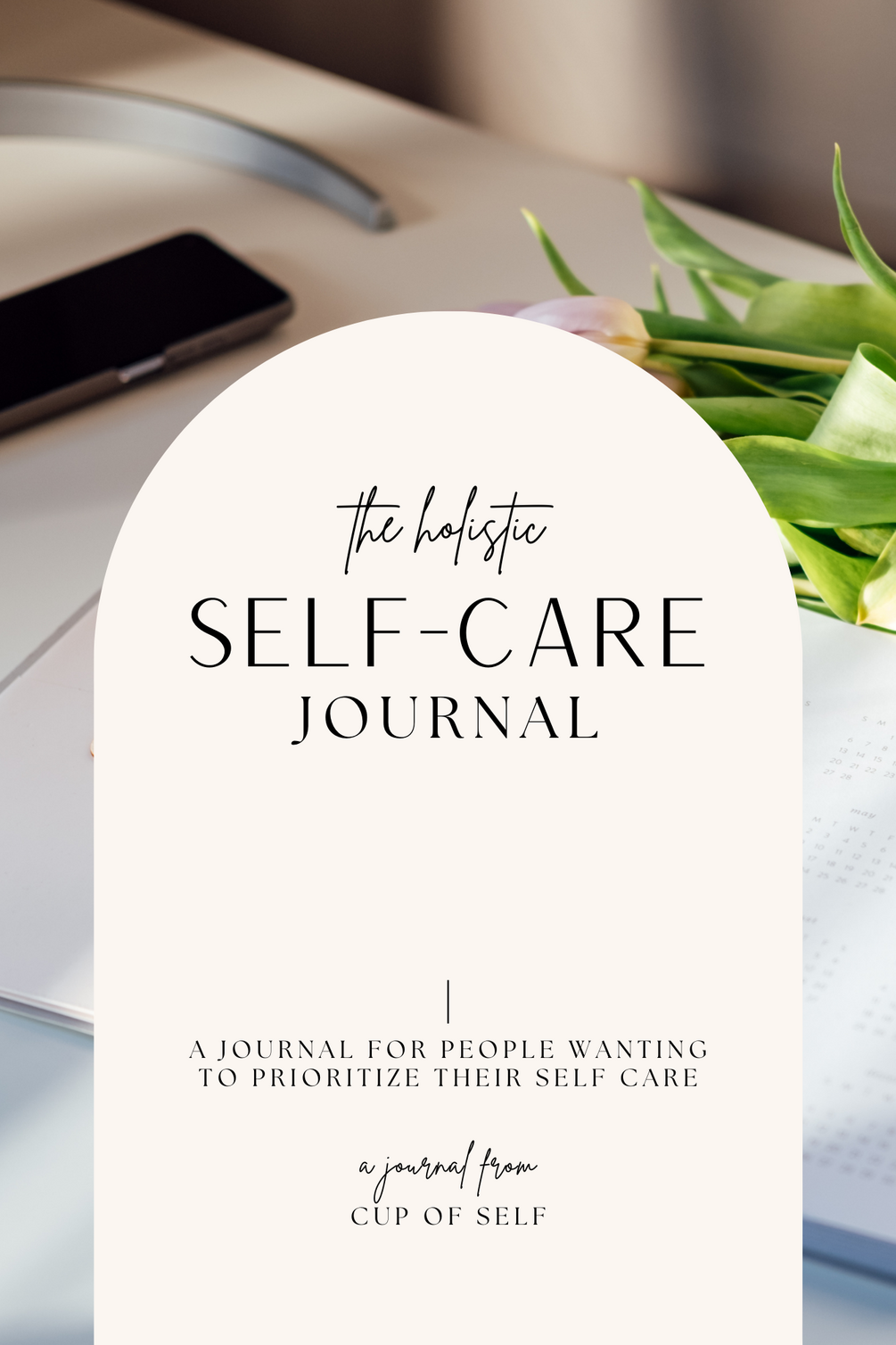 The ULTIMATE Holistic Self-Care Journal Digital