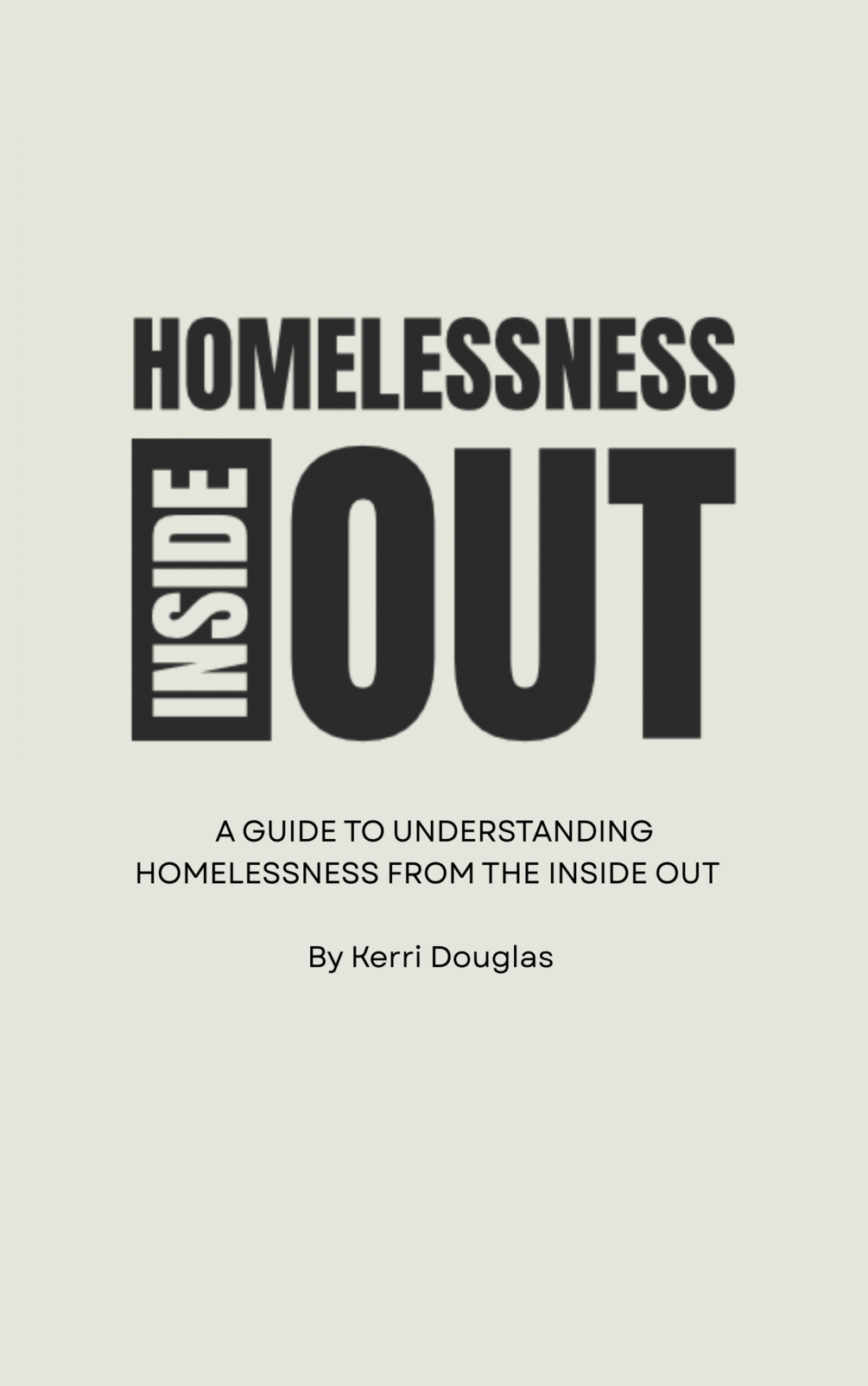 Homelessness Inside Out