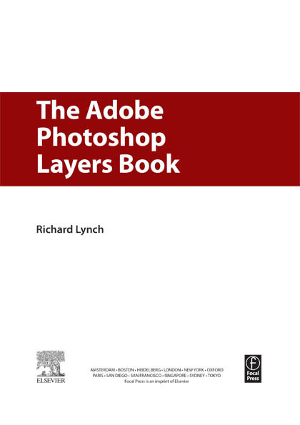 The Adobe Photoshop Layers Book