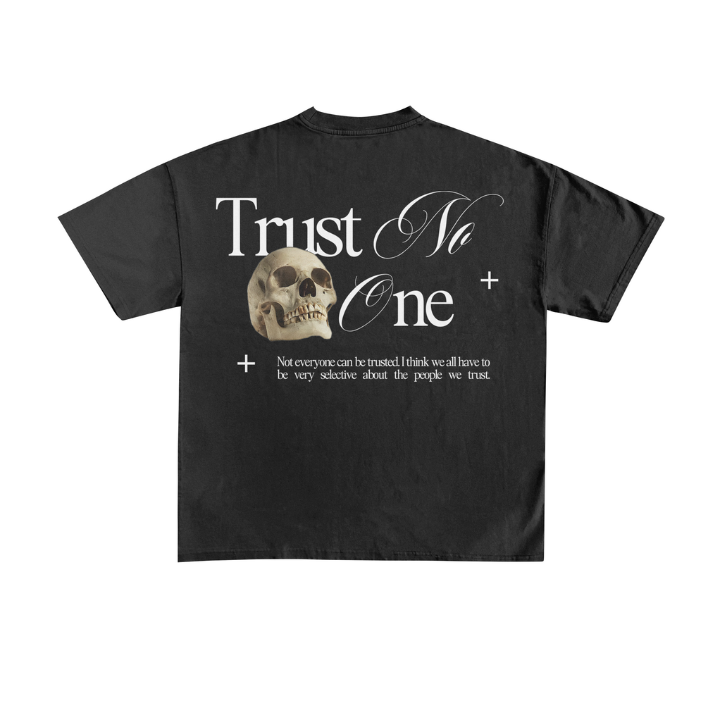 TRUST NO ONE DESIGN Pt. II