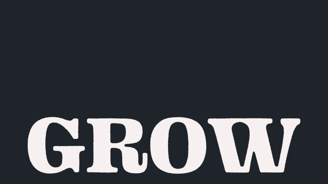 Grow - Project File