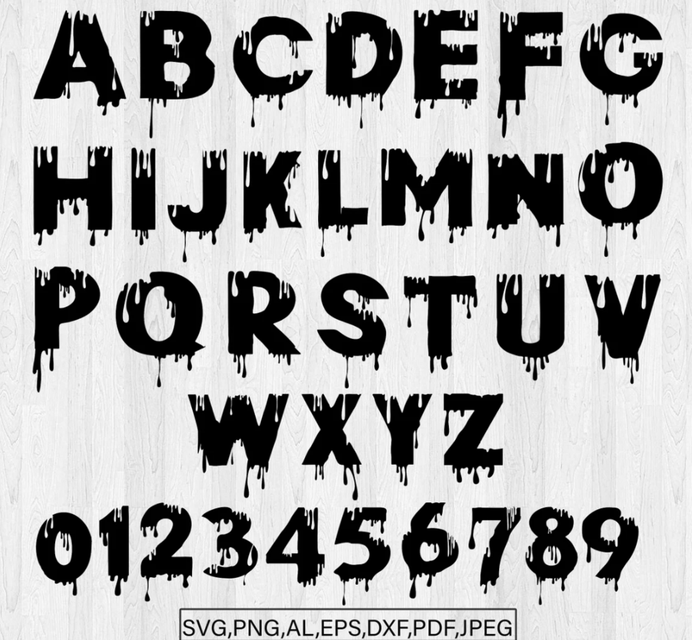 Dripping Font Alphabet Clipart Drip Svg Monogram Font Svg Dripping ...