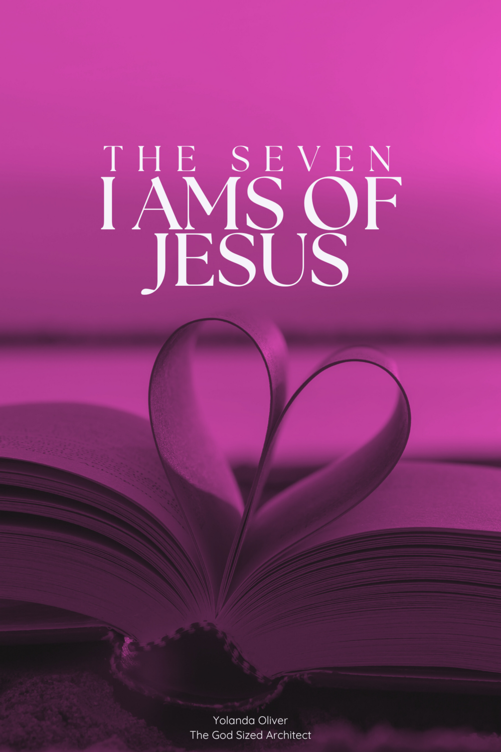 The Seven I Ams of Jesus