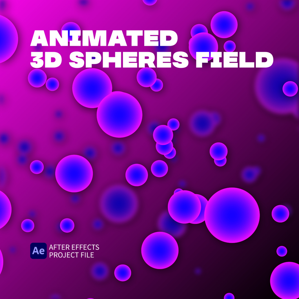 Animated 3D Spheres Field. After Effects Project File