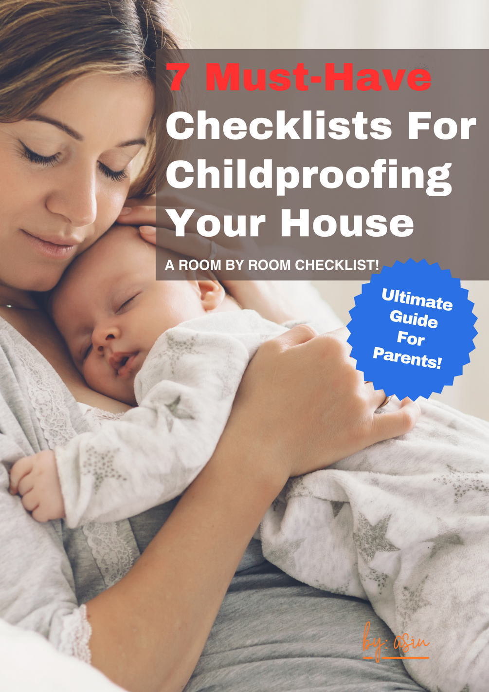 7 Must-Have Checklists For Childproofing Your House