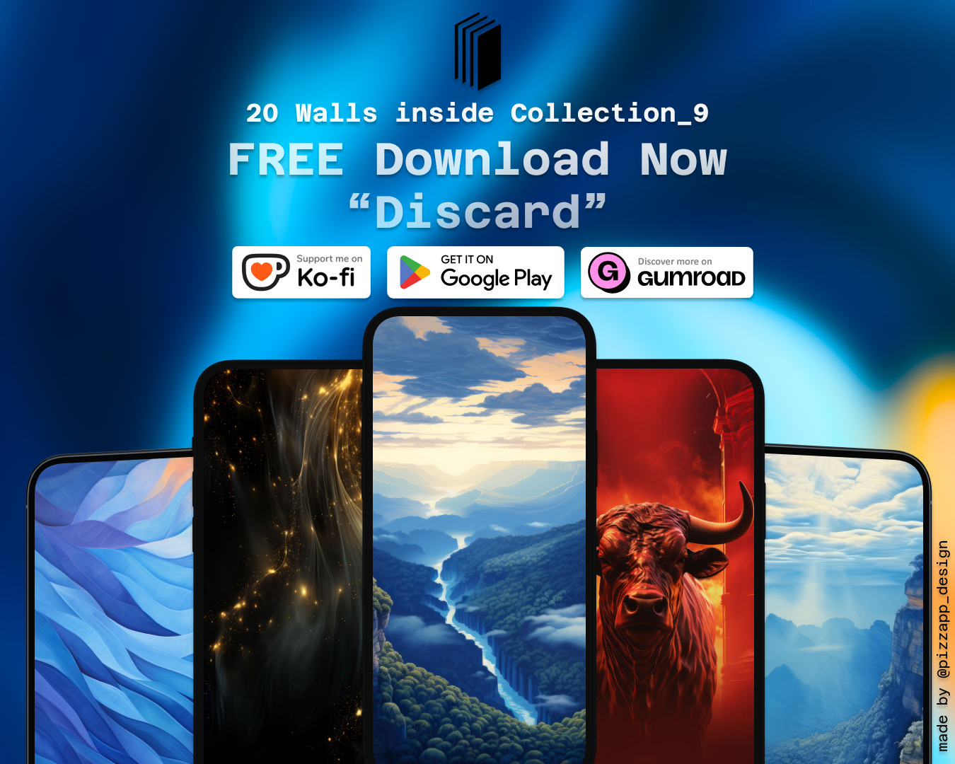 👉🏻 Collection 9 - FREE Wallpapers {Available inside Discard} - PizzApp Design