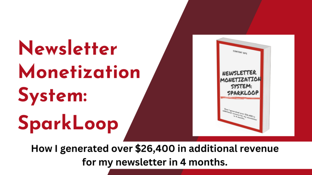 Newsletter Monetization System: SparkLoop