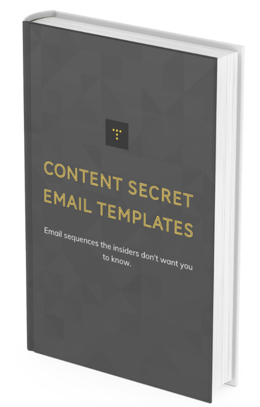Content Secret Email Templates