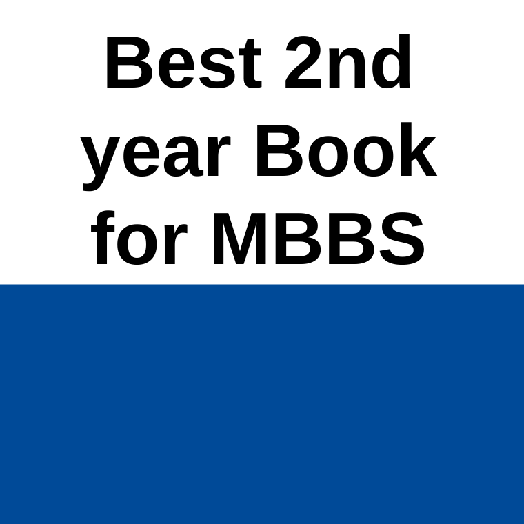 Best 2nd Year Books for Medical